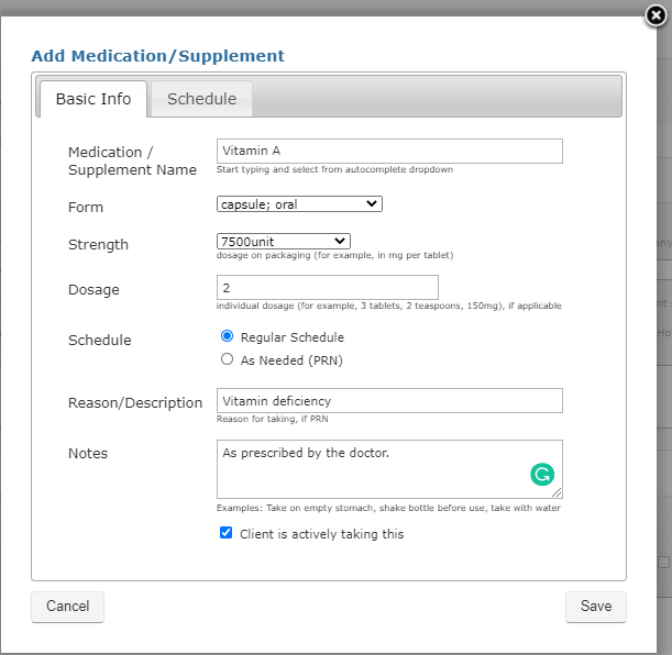 **Note:** Checking the 'Client is actively taking this' checkbox means ...